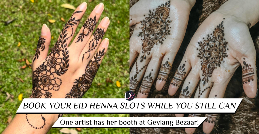 10 henna artists in Singapore to visit for Hari Raya 2023!