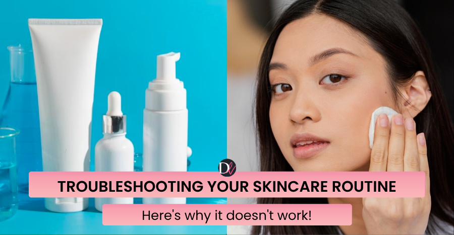 Why Some Skincare Products Fail and What to Do About It | Daily Vanity ...