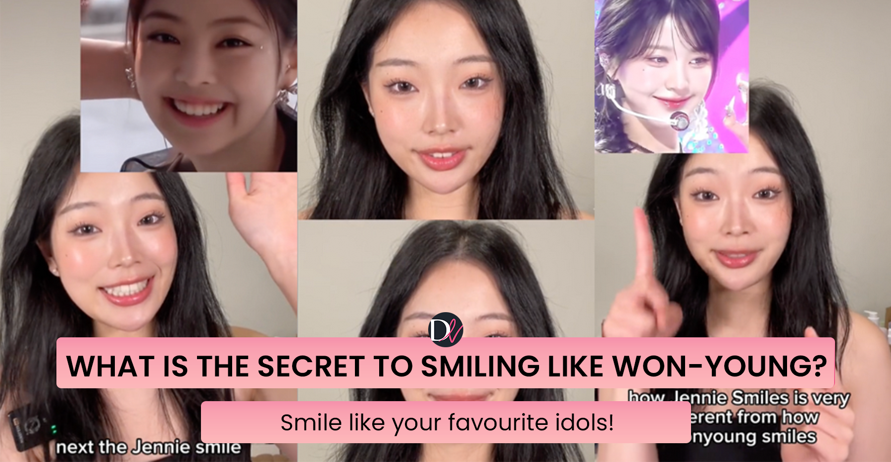How to Achieve K-Pop Idols' Smiles, From Won-young's to Jennie's ...