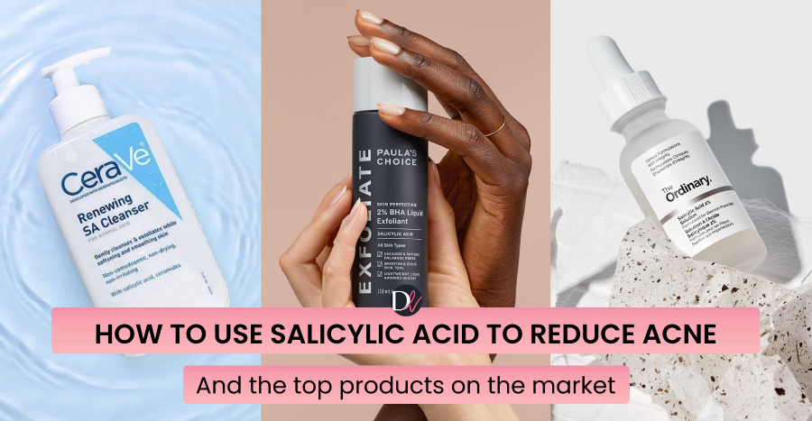 Salicylic Acid: Benefits & How to Use for Acne