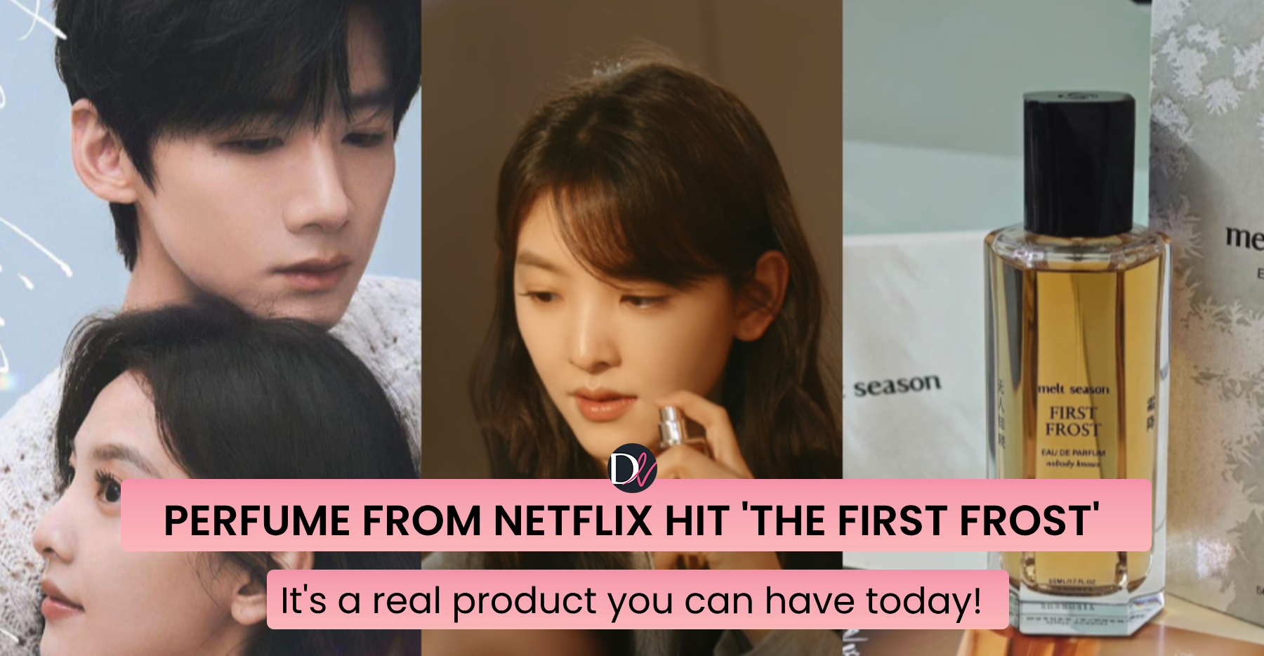 This Perfume Seen on the Hit Netflix C-drama "The First Frost" is Real ...